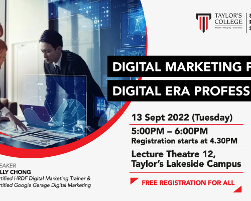 Learn More About Digital Marketing With This Taylor’s Workshop