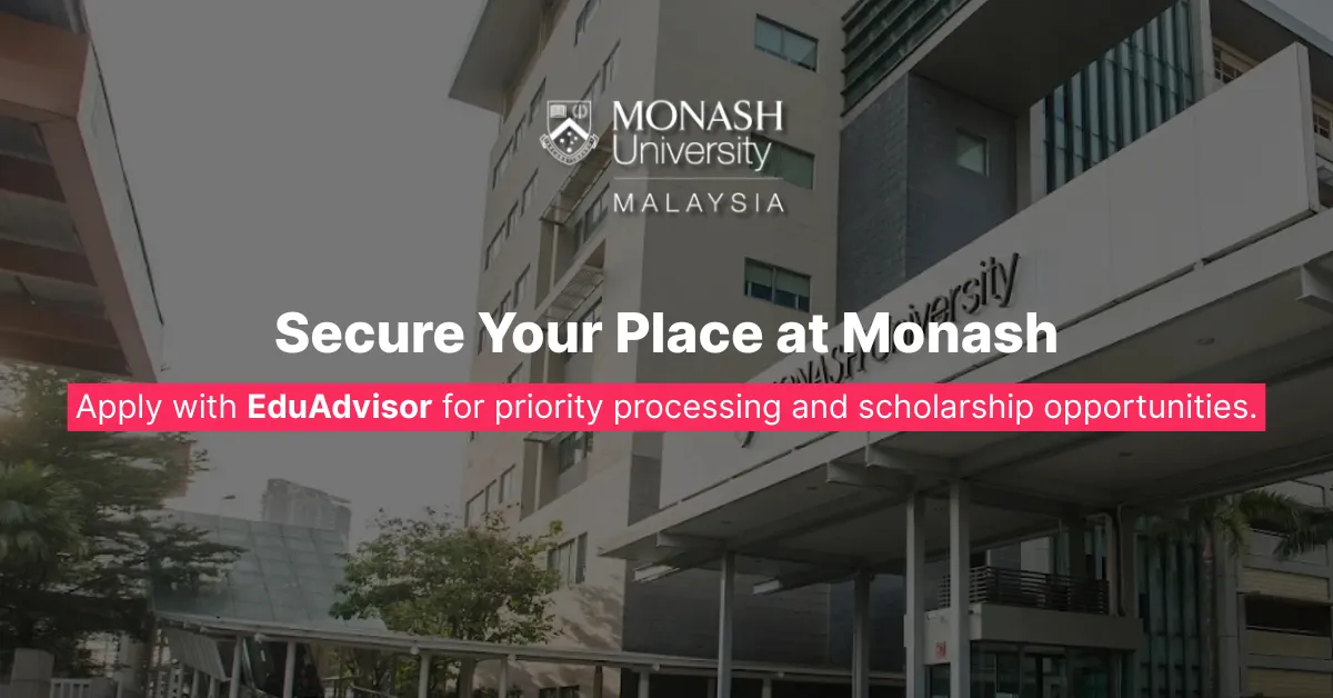 Apply for Courses & Scholarships at Monash University Malaysia
