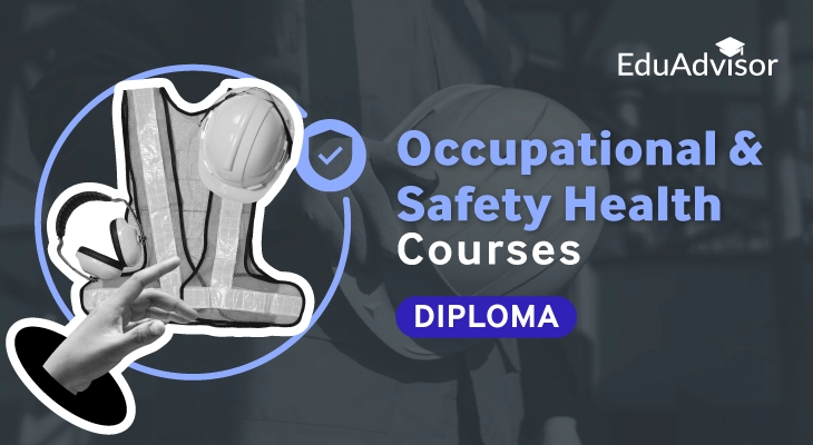 Compare Top Diploma in OSH Courses Malaysia