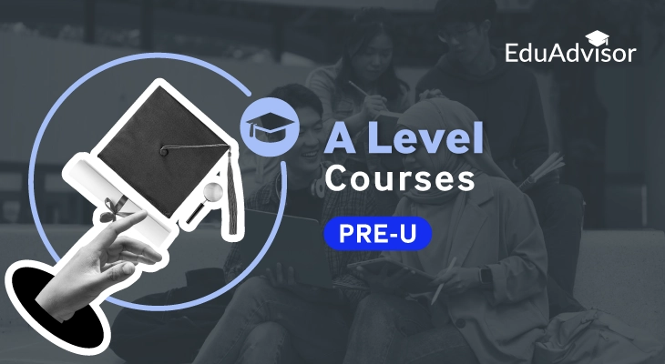 Compare 2025 Best A Level Courses Malaysia